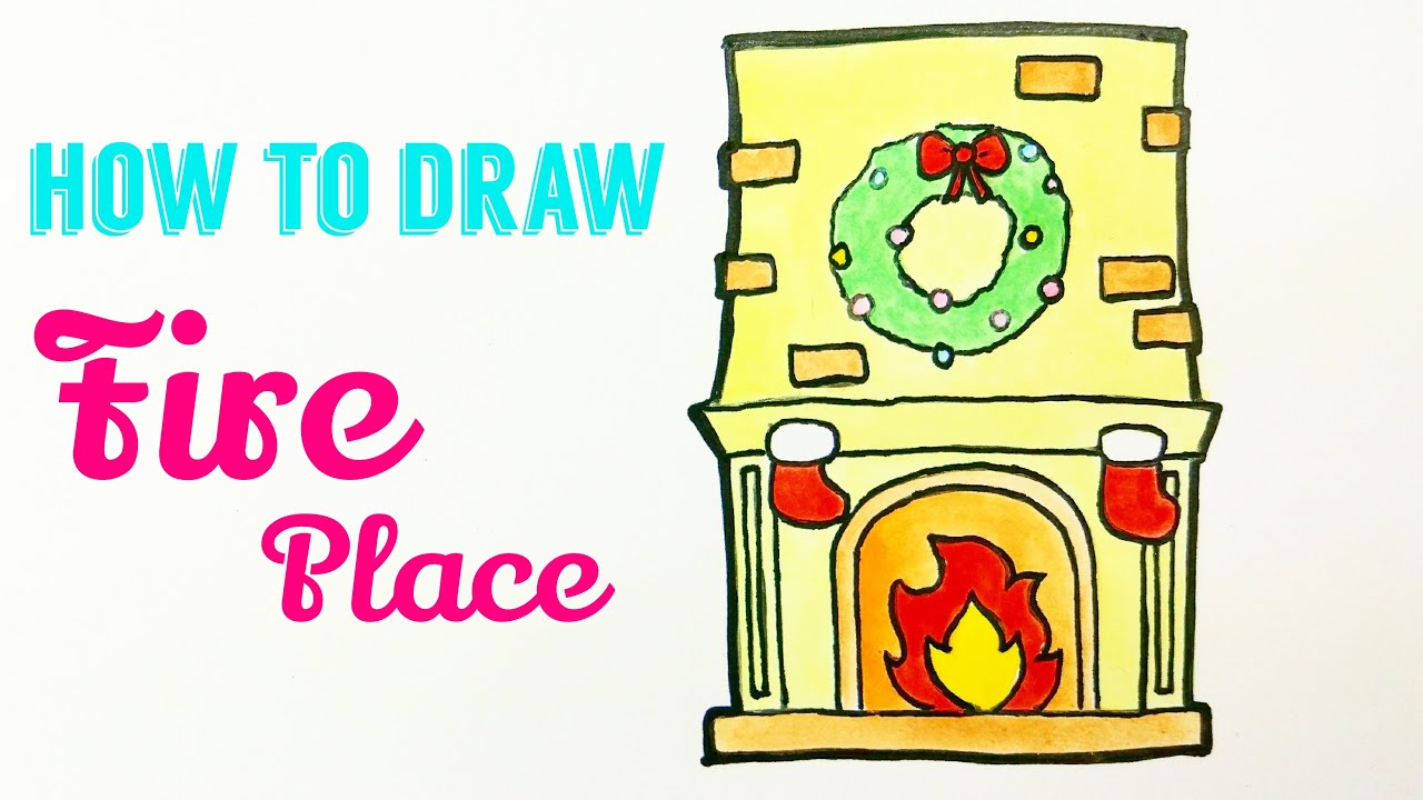 HOW TO DRAW FIRE PLACE AND THE CHIMNEY | Easy & Cute Christmas Drawing ...