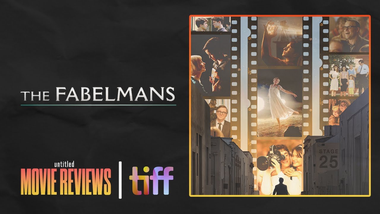 TIFF 2022: The Fabelmans Review | Untitled Movie Reviews - YouTube