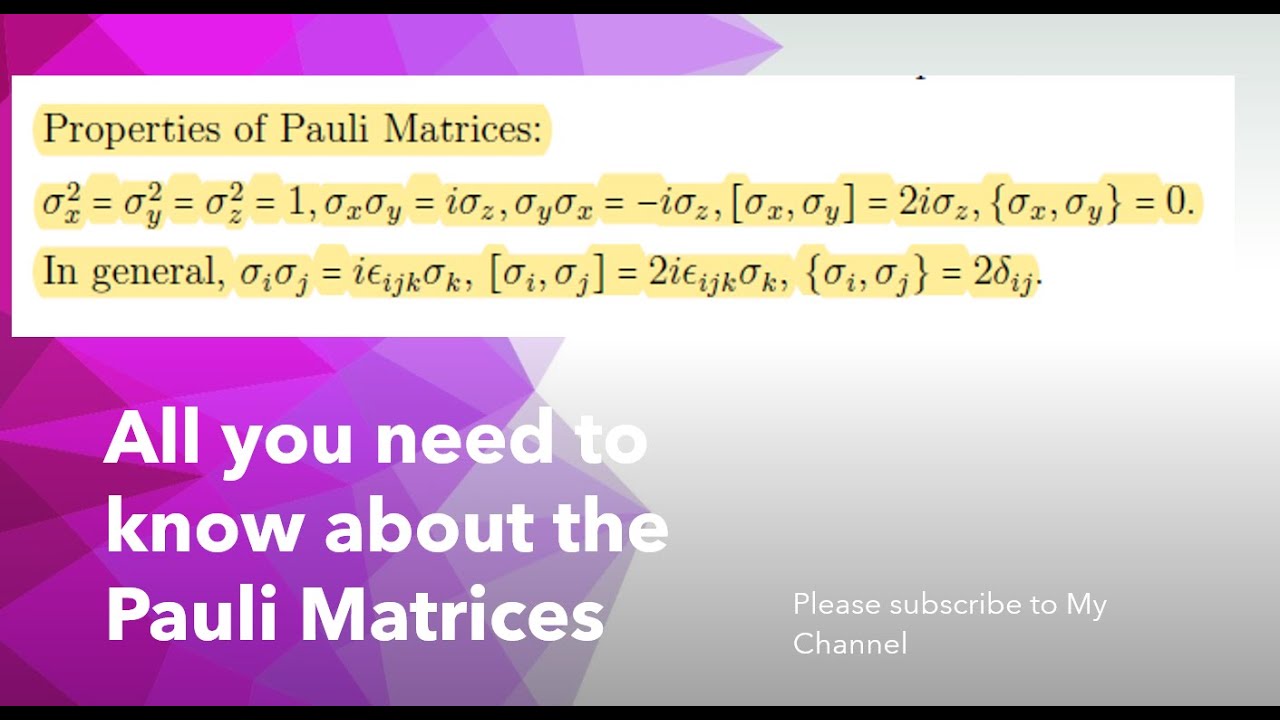 All you need to know about Pauli matrices - YouTube