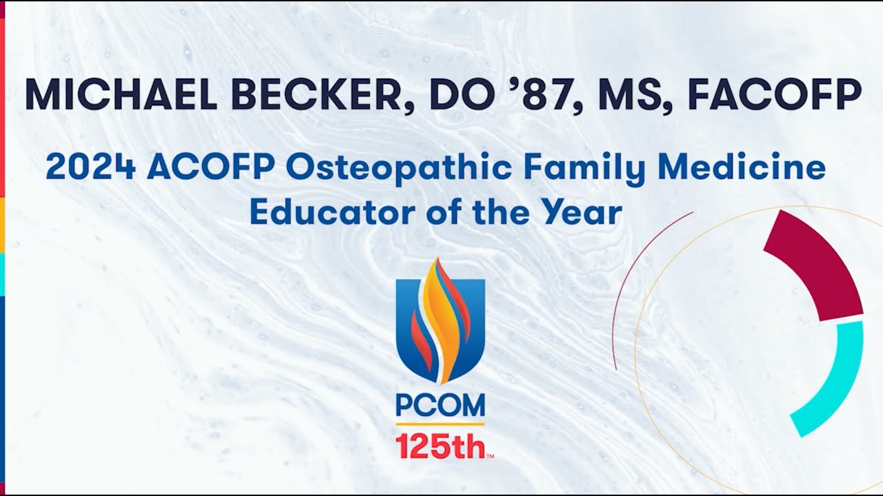 Michael Becker, DO | Osteopathic Family Medicine Educator of the Year ...