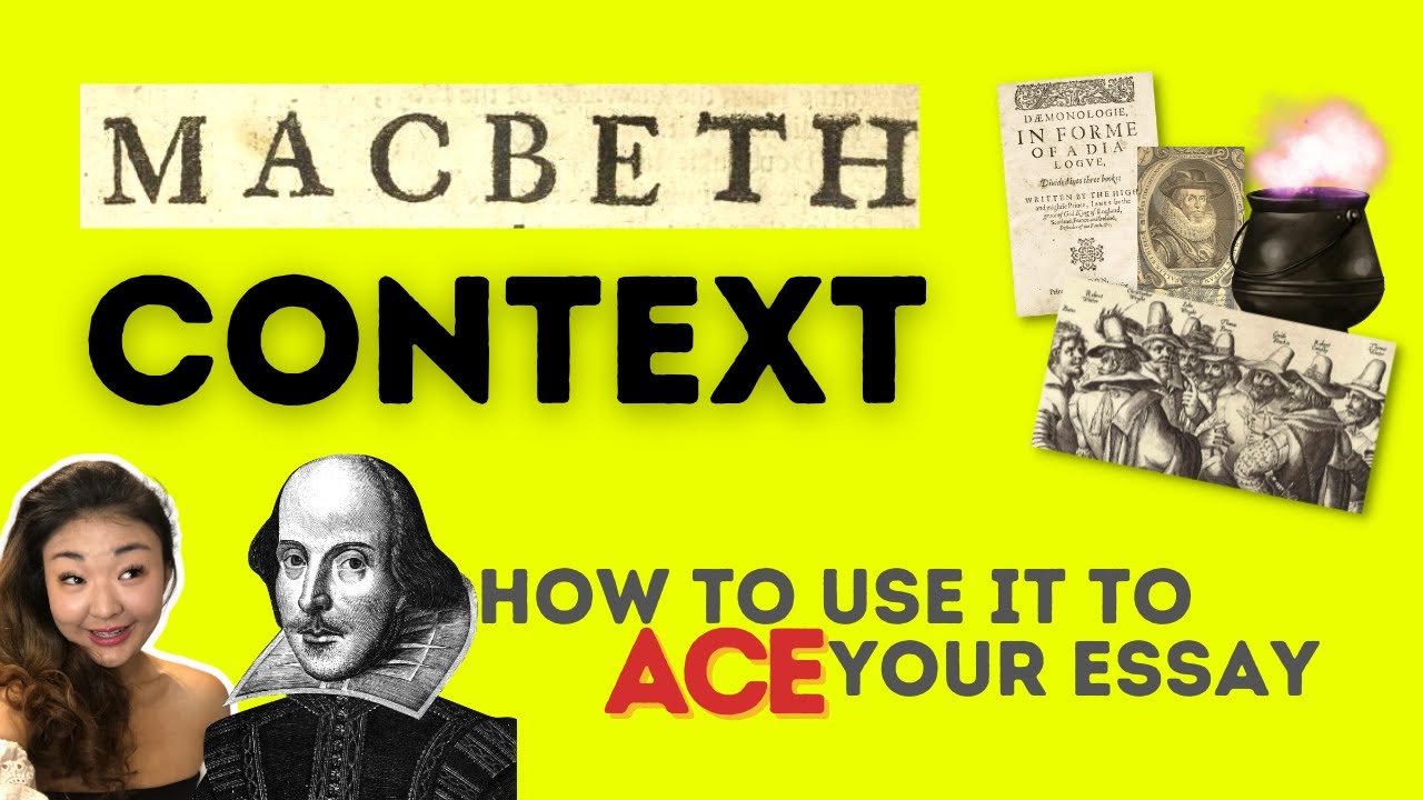 3 key context in Macbeth for a top grade essay - YouTube