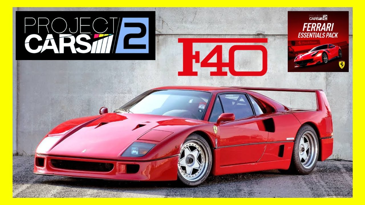 Project Cars 2 Ferrari F40 @Mugello Short | Ferrari essentials Pack ...