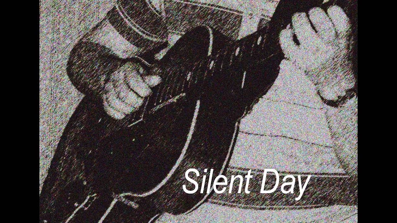 Silent day - YouTube