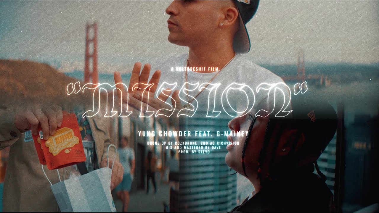Yung Chowder & G-Mainey - Mission [Official Music Video] - YouTube