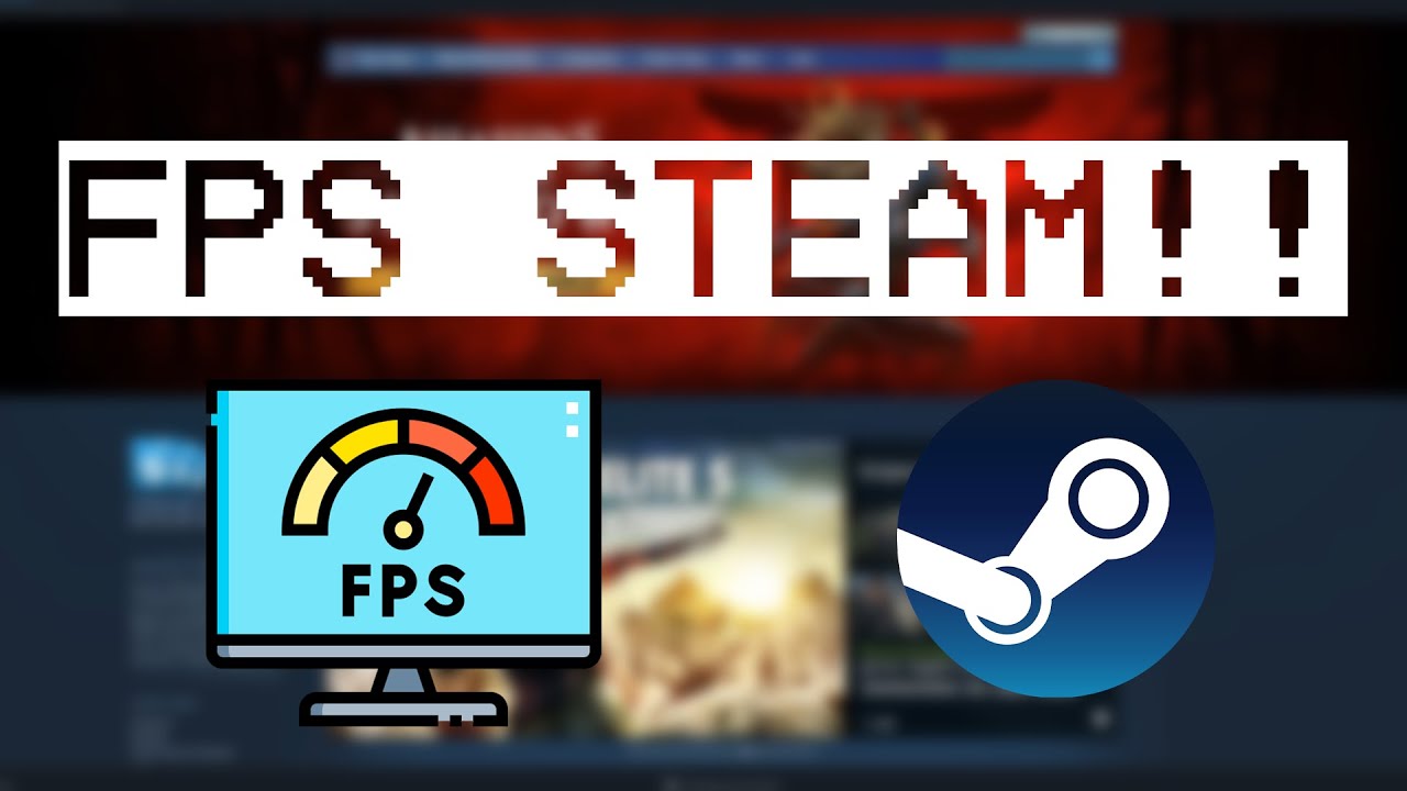 Steam FPS Overlay Tutorial: Monitor Your Frame Rate In-Game - YouTube