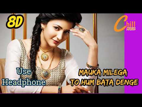 8D Mouka Milenga To Hum  |Ajay Devgn Raveena Tendon |Dilwale1994|