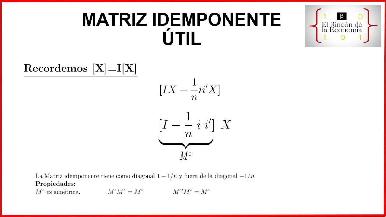 ALGETIPS : 04 - MATRIZ IDEMPOTENTE UTIL - YouTube