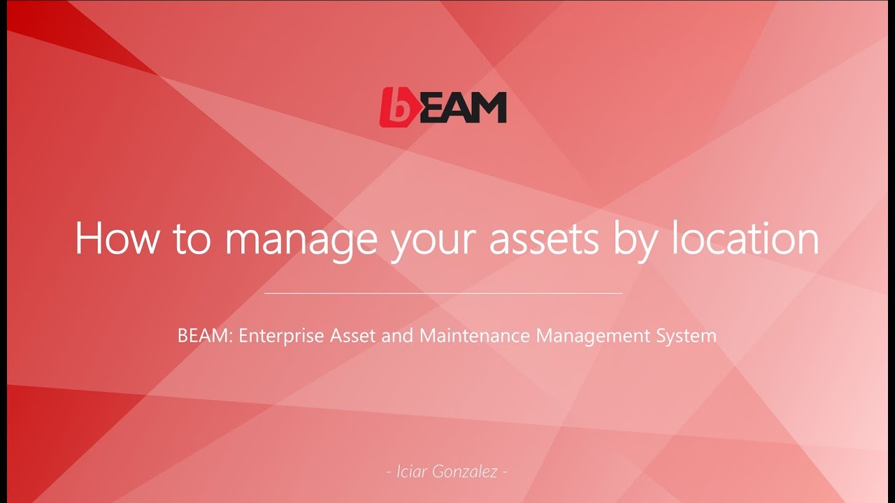 BEAM: Asset Management by Location - YouTube