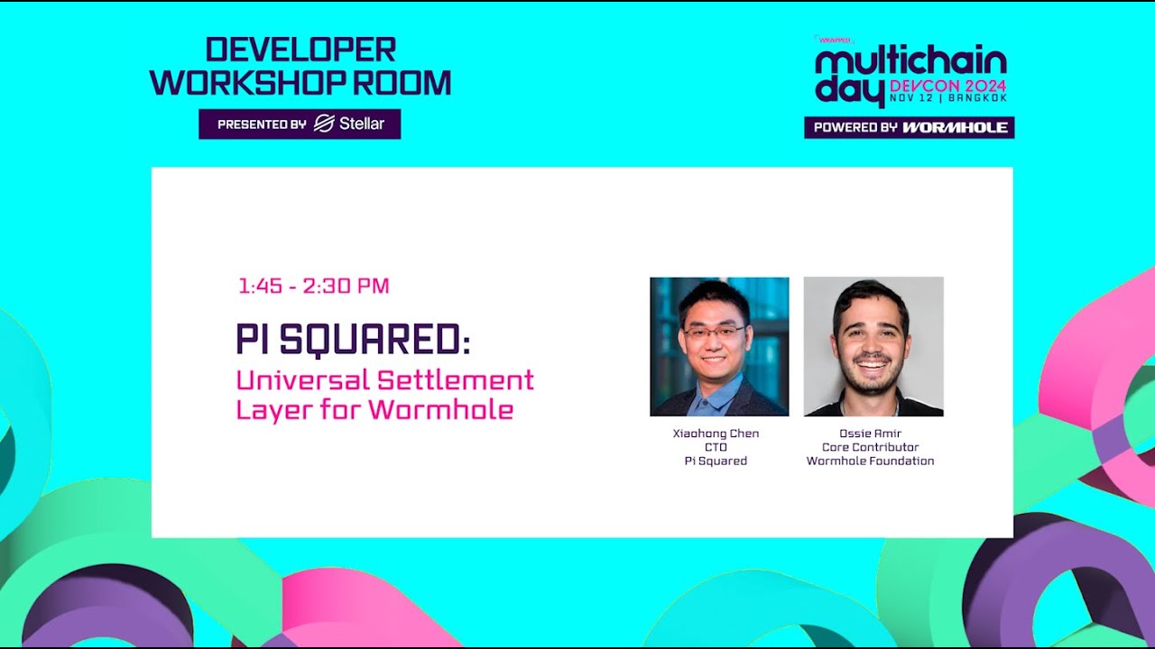 Workshop: Pi Squared | Multichain Day | DEVCON 2024 - YouTube