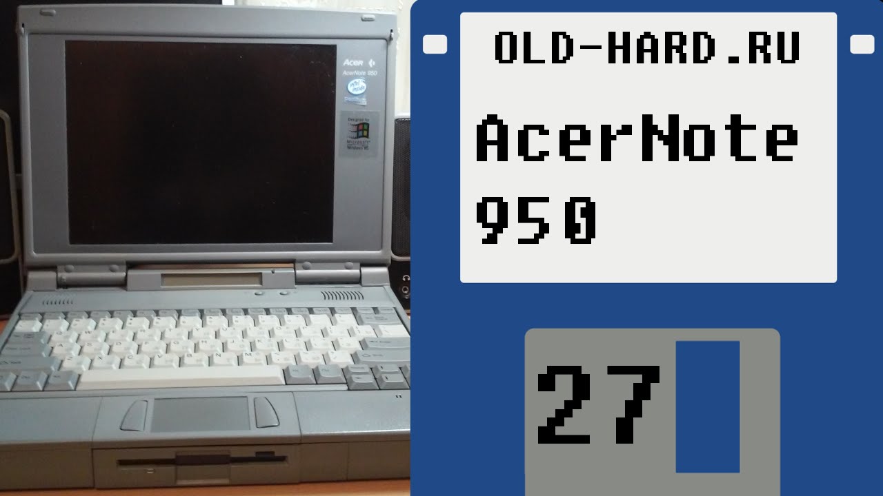 AcerNote 950 (Old-Hard №27) - YouTube