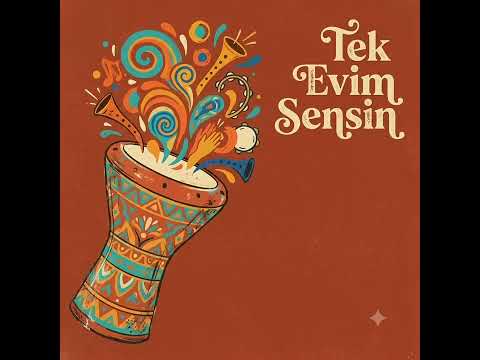 Tek Evim Sensin