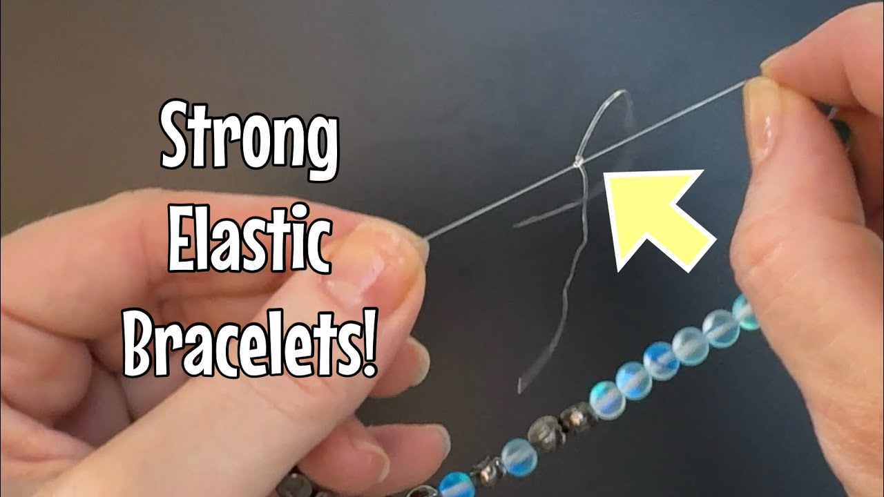 How to tie a STRONG ELASTIC BRACELET! Secure stretch cord knots - fast ...