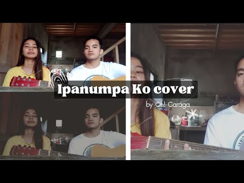 Ipanumpa Ko cover by @Oh! Caraga || Cindy & Sherwin - YouTube