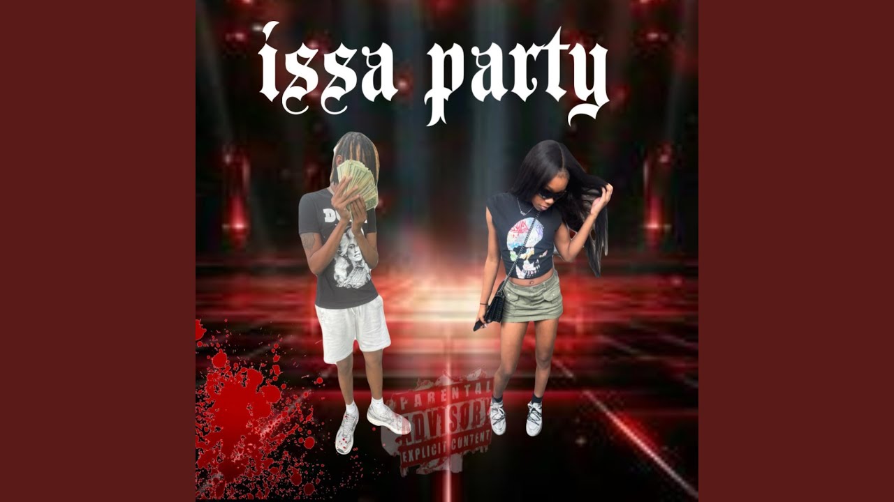 ISSA PARTY (feat. A5) - YouTube