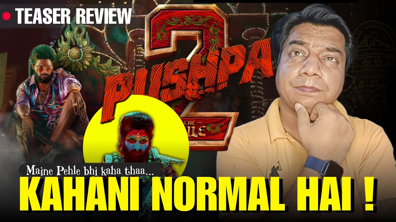 Pushpa 2 Teaser review by Sahil Chandel | Allu Arjun | Rashmika Mandana ...