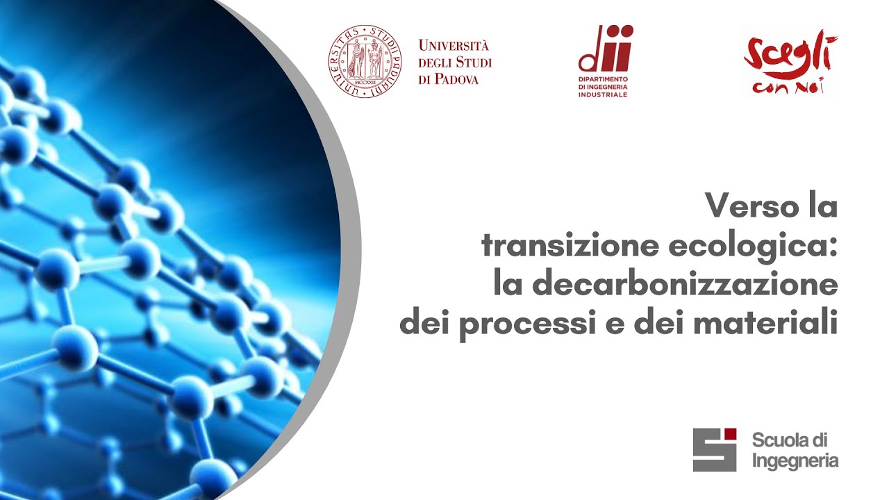 Verso la transizione ecologica: la decarbonizzazione dei processi e dei ...