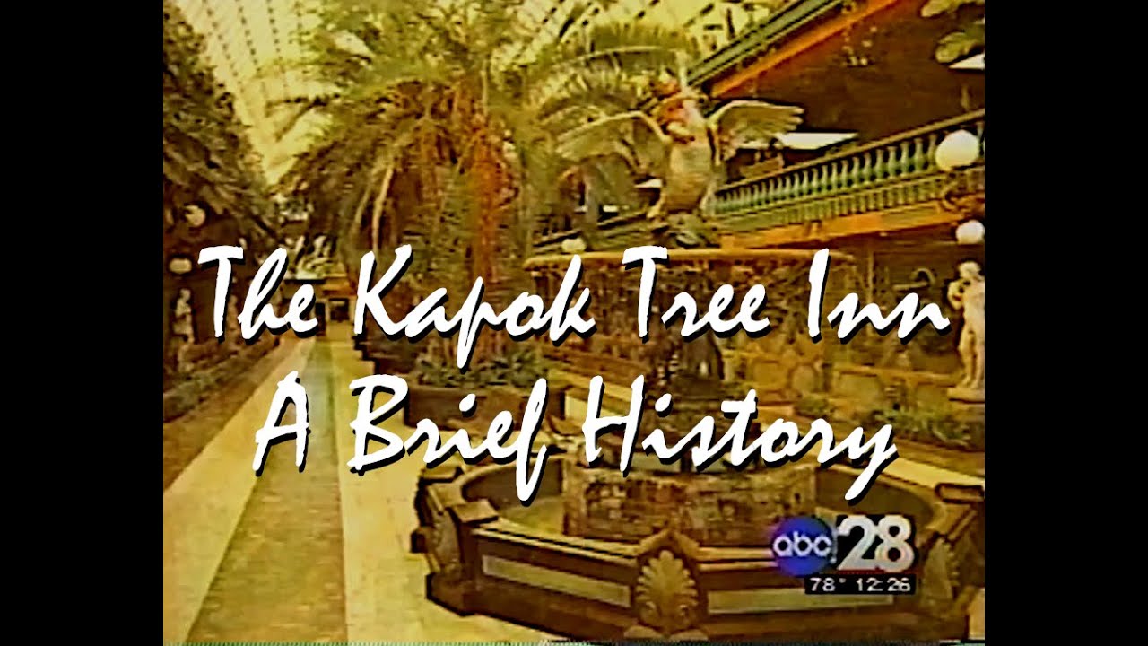 ABC 28 - Tampa Bay - Clearwater's Kapok Tree Inn - A Brief History ...
