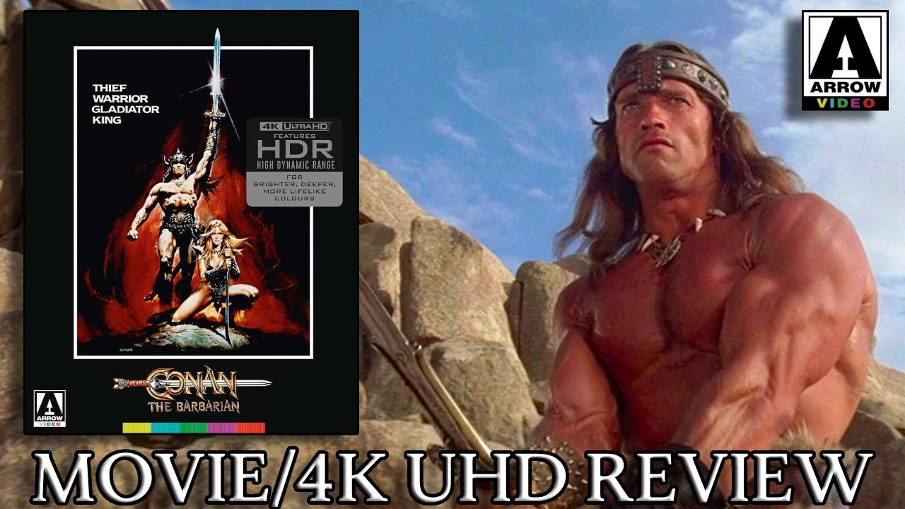 CONAN THE BARBARIAN (1982) - Movie/Limited Edition 4K Review (Arrow ...