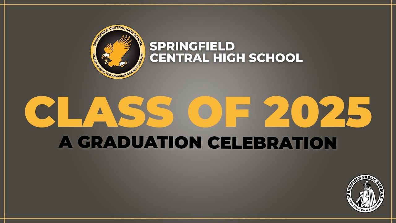 Springfield Central High School 2025 Graduation - YouTube