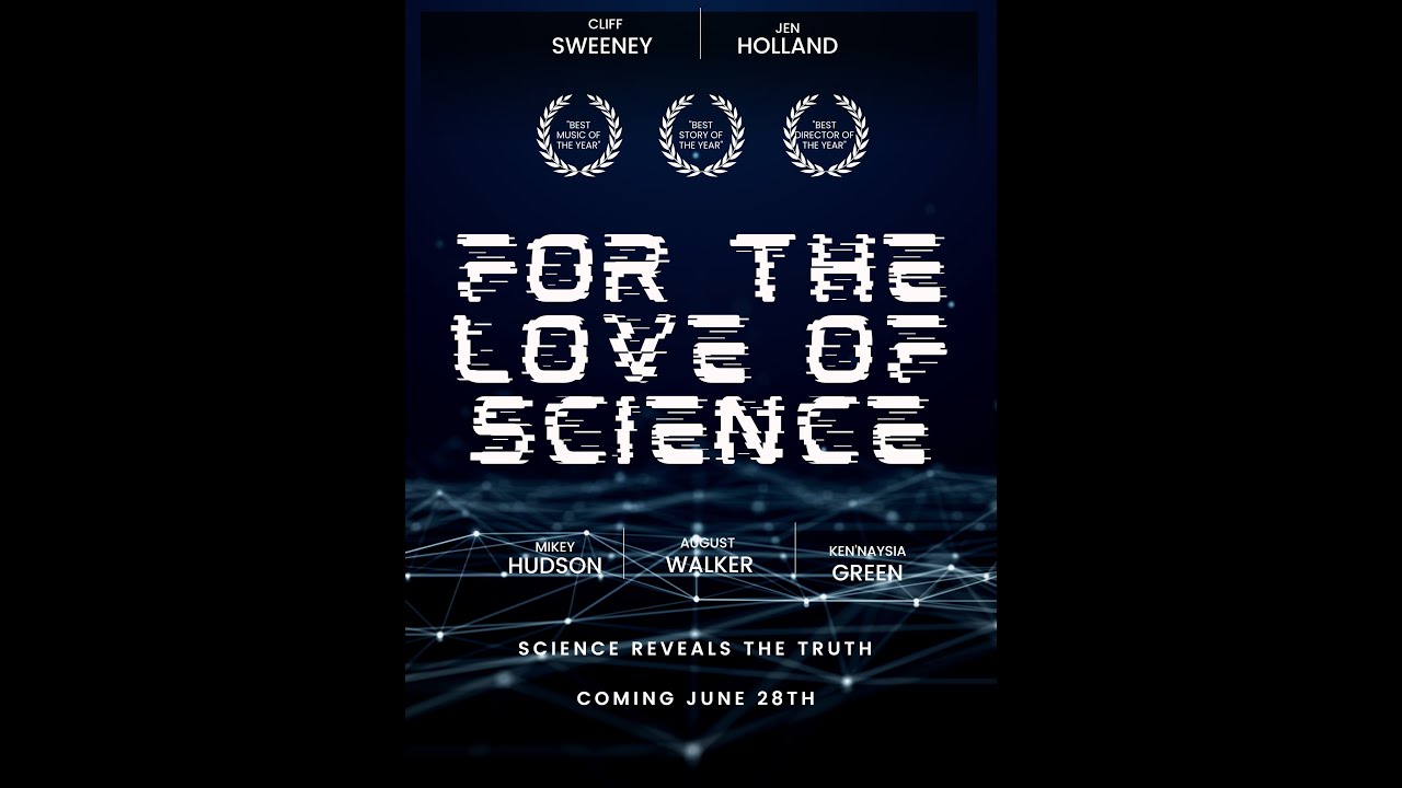 For The Love of Science - YouTube