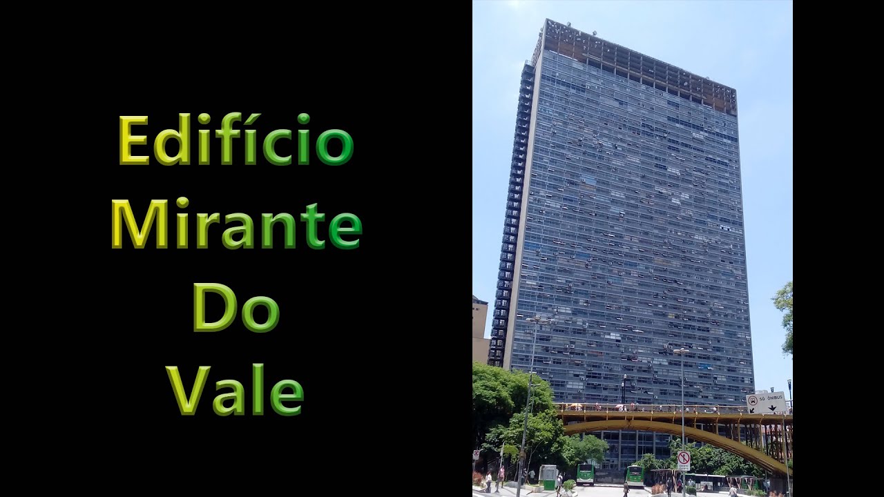 Edificio Mirante do vale - São Paulo - Brasil - YouTube