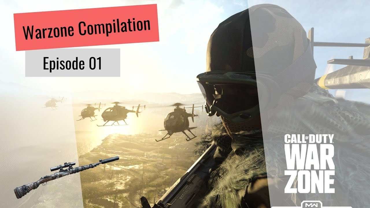 Warzone Compilation -Episode 01 - YouTube