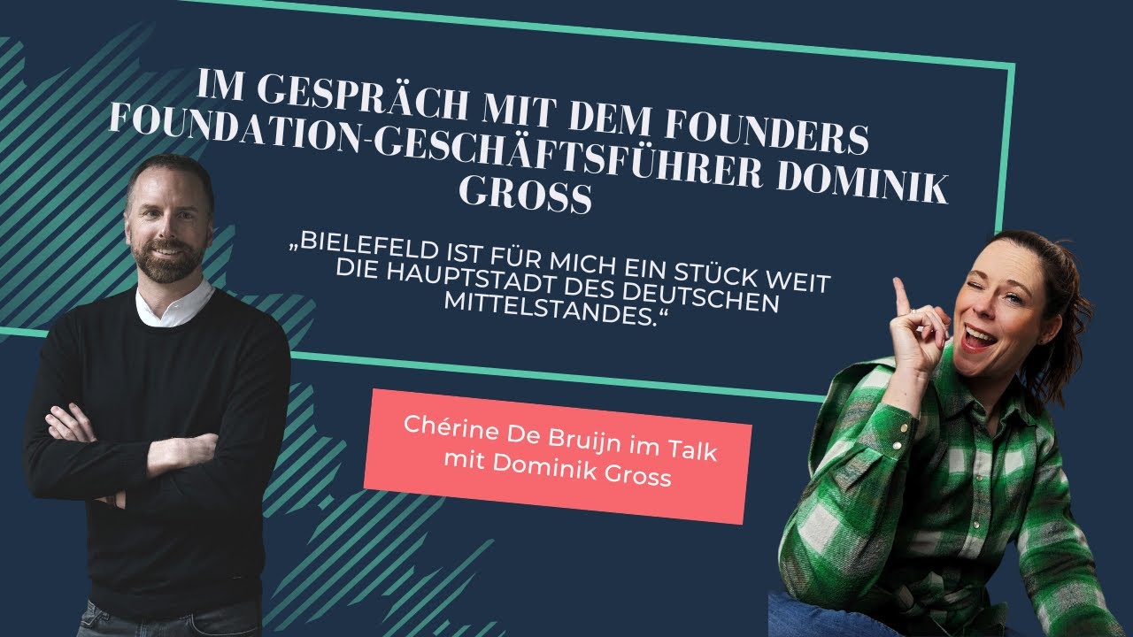 #075: Im Talk mit dem Founders Foundation-Geschäftsführer Dominik Gross ...