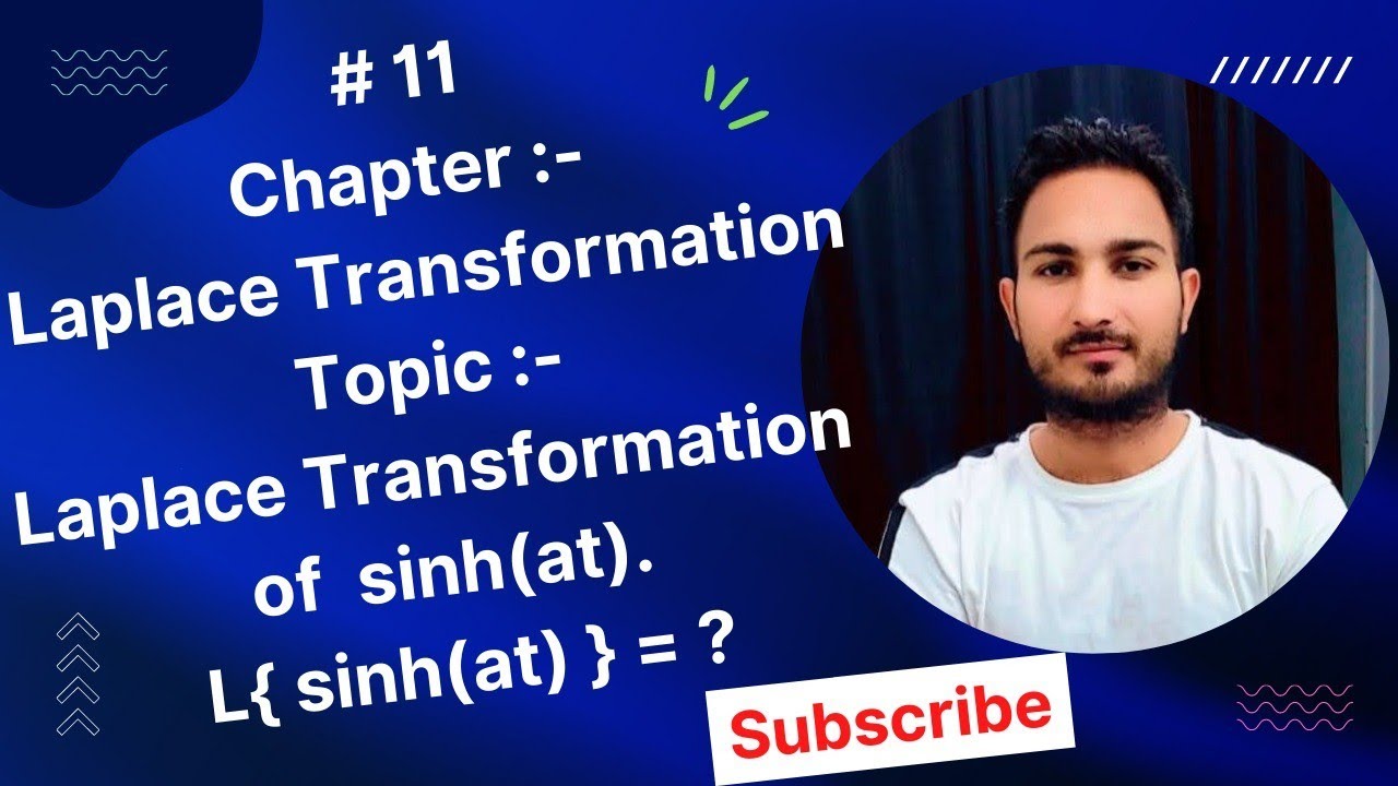 #11,Laplace transformation of sinh(at)? - YouTube