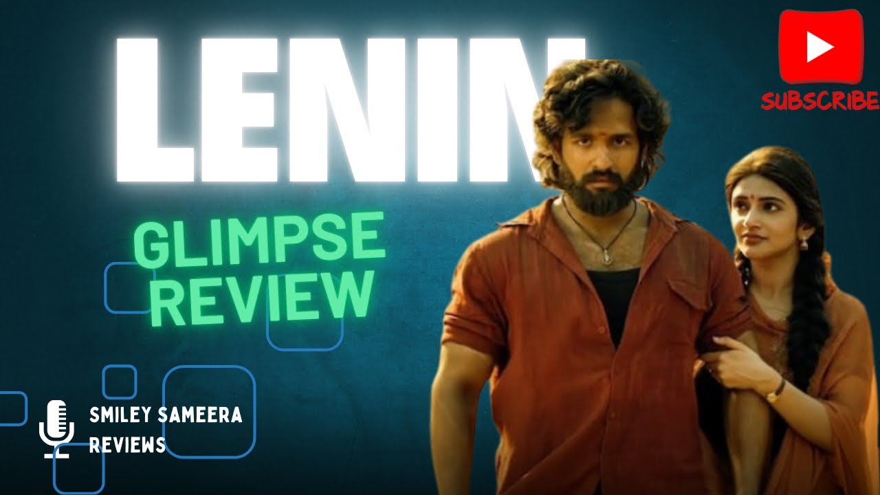 Lenin “ Glimpse Review | Akhil Akkineni | Thaman S | Sreeleela | Smiley Sameera - YouTube