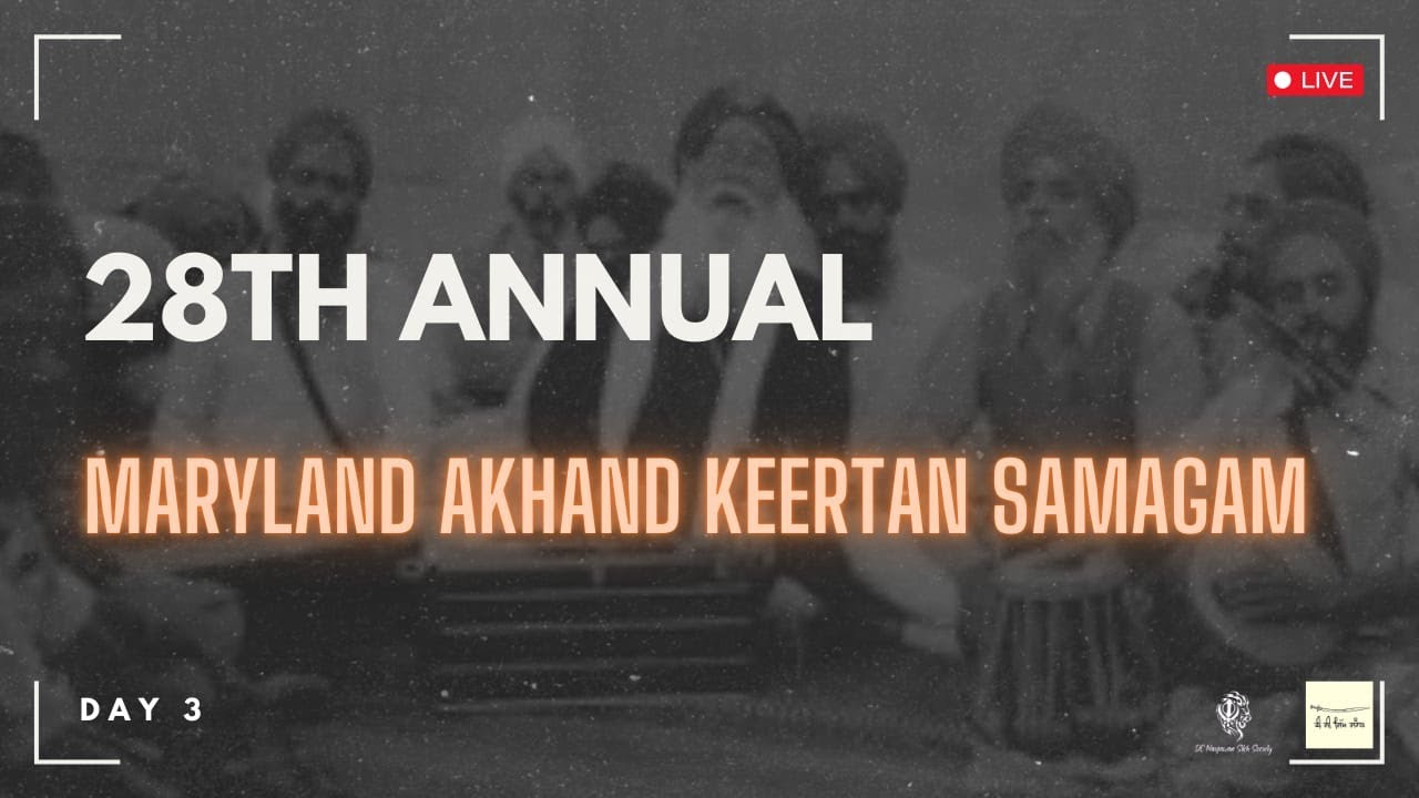 LIVE: Annual Maryland Akhand Keertan Smagam - Saturday Morning Akhand ...