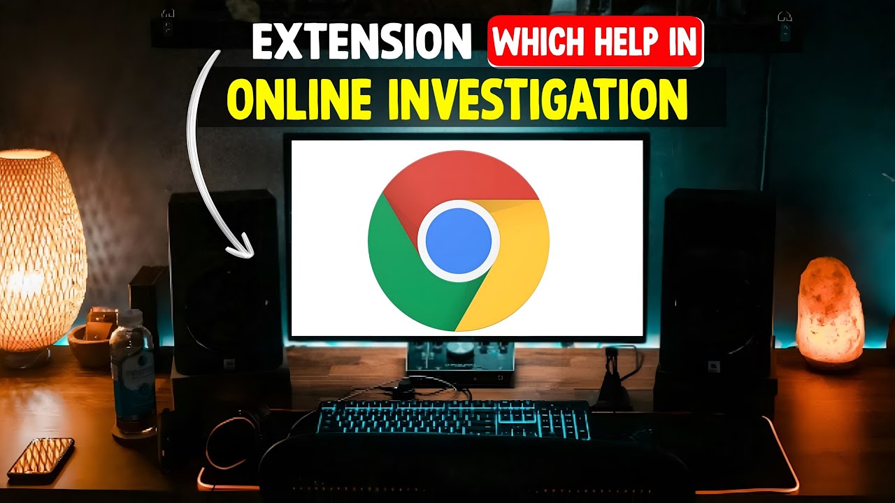Some Awesome Google Extension Which Help In Online Investigations ...