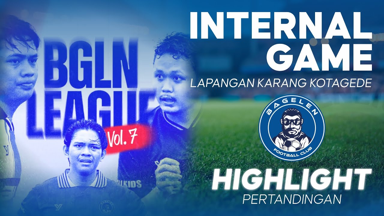 HIGHLIGHT INTERNAL GAME BGLN FC #livestreaming #livestreaminghariini # ...