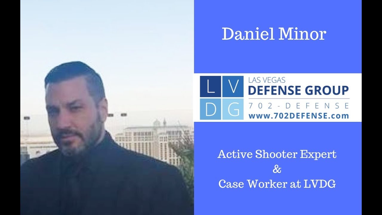 Daniel Minor - Active Shooter Expert - LVDG case managere - YouTube