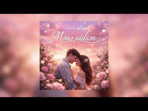 Fariz İlyas - Mənə aidsən YENİ 2026 