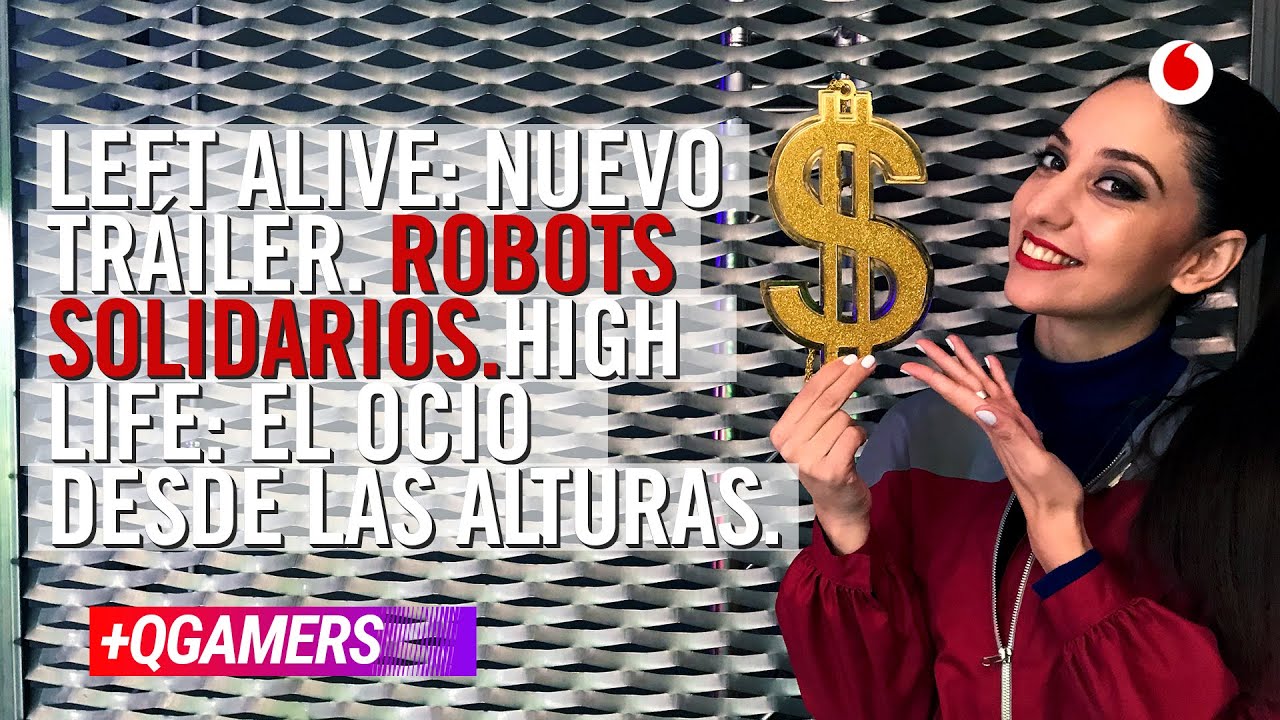 +QGAMERS 19/12: Left Alive, robots solidarios y experiencias a gran ...