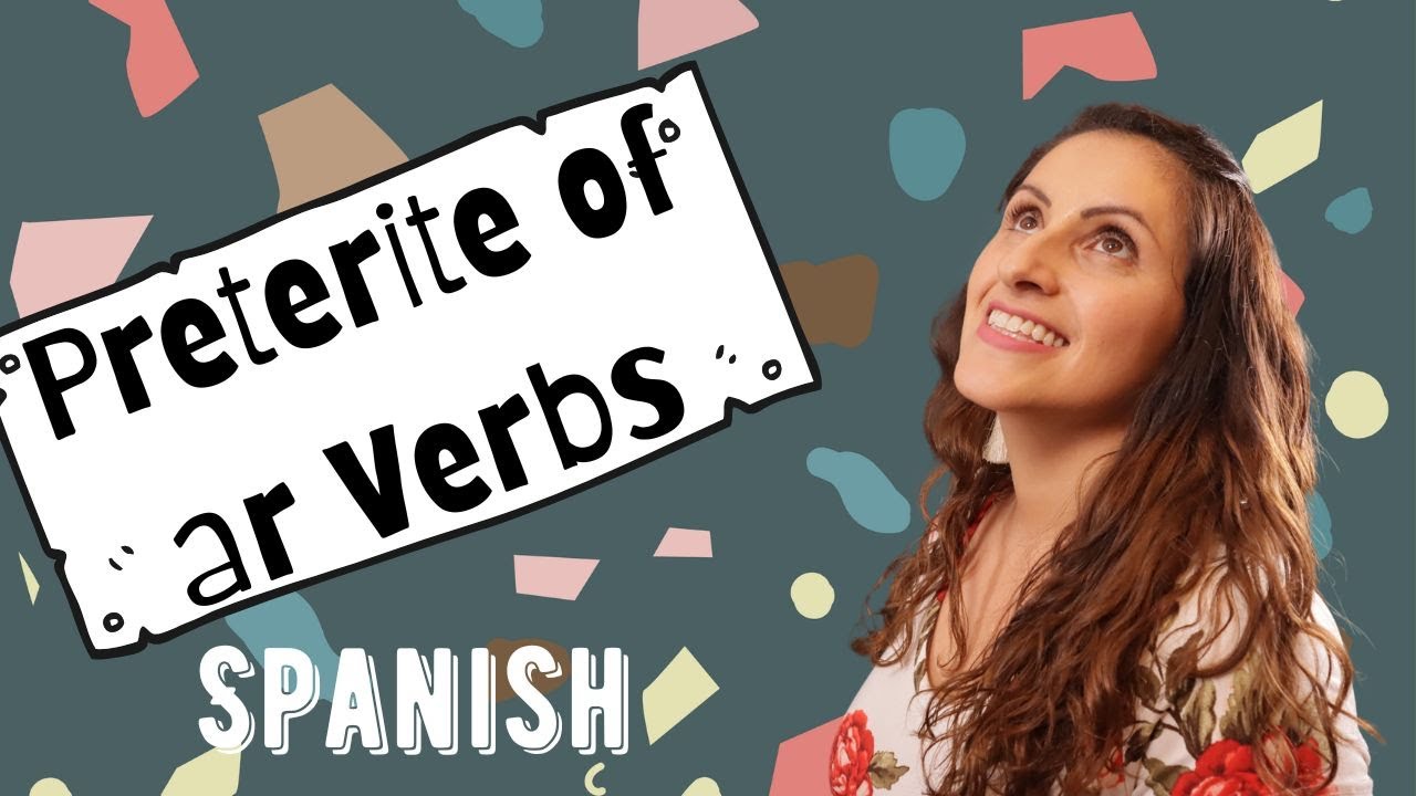 Preterite of -ar verbs in Spanish . Learn how to conjugate them. - YouTube