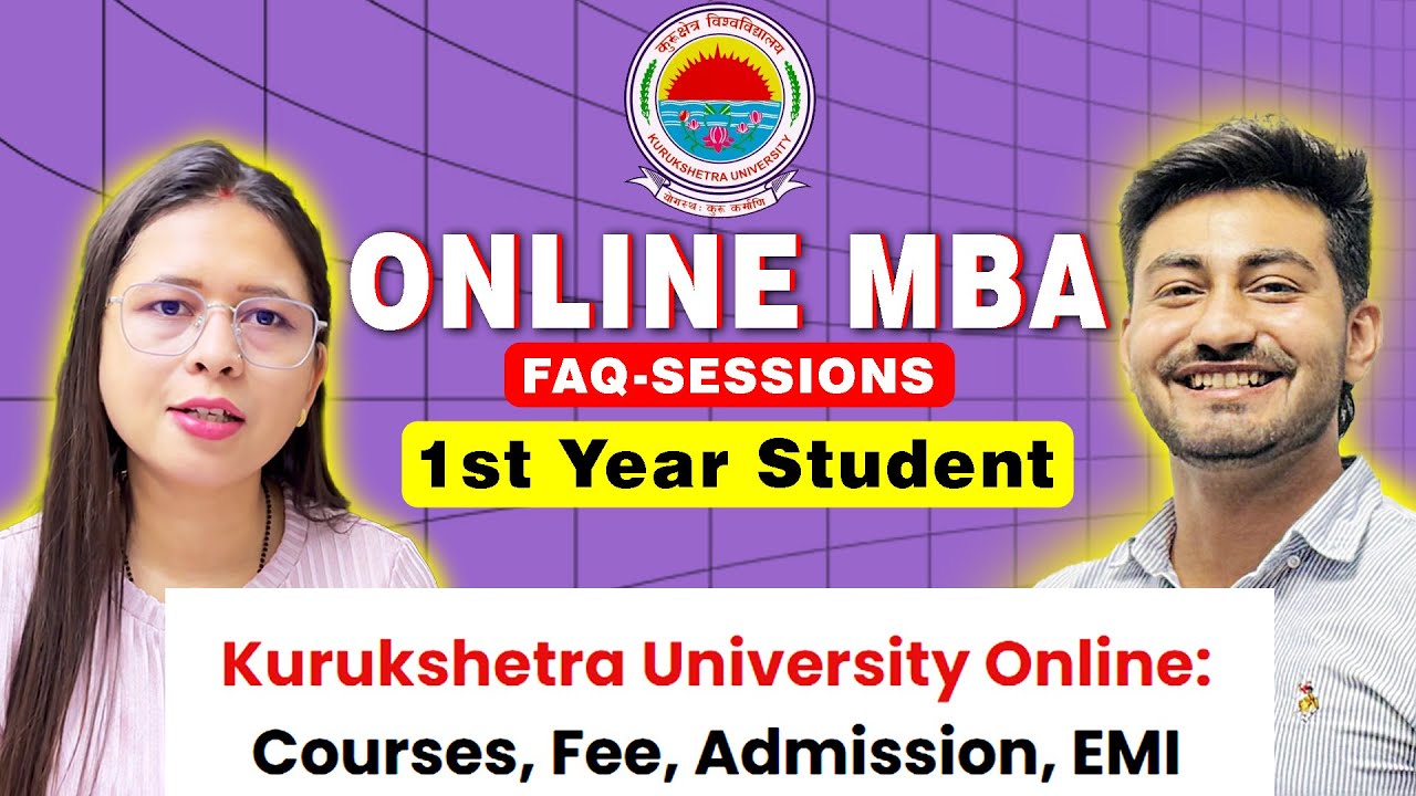 ONLINE MBA 1st year students Kurukshetra university | FAQ Sessions ...