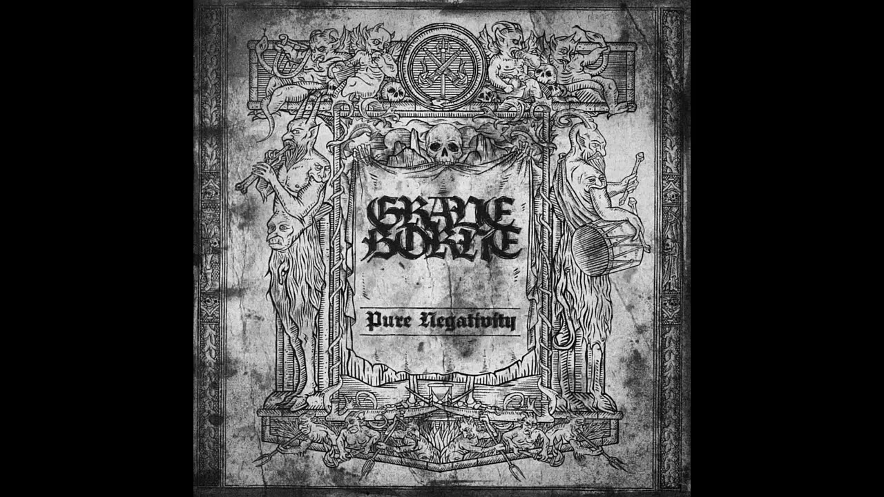 GRAVEBORNE - PURE NEGATIVITY - FULL ALBUM 2011 - YouTube