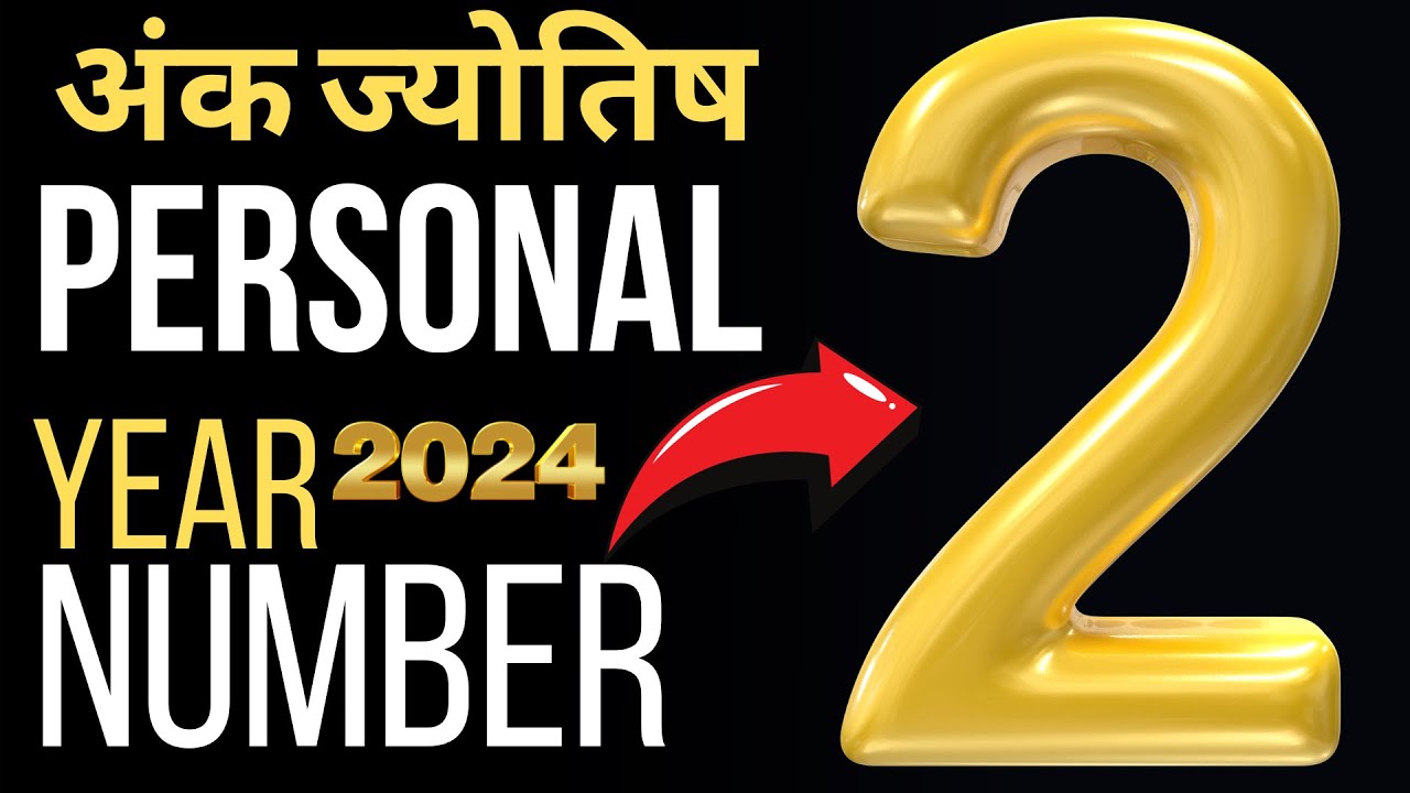 numerology personal year Number 2 | 2024 | Predictions 2024 for ...