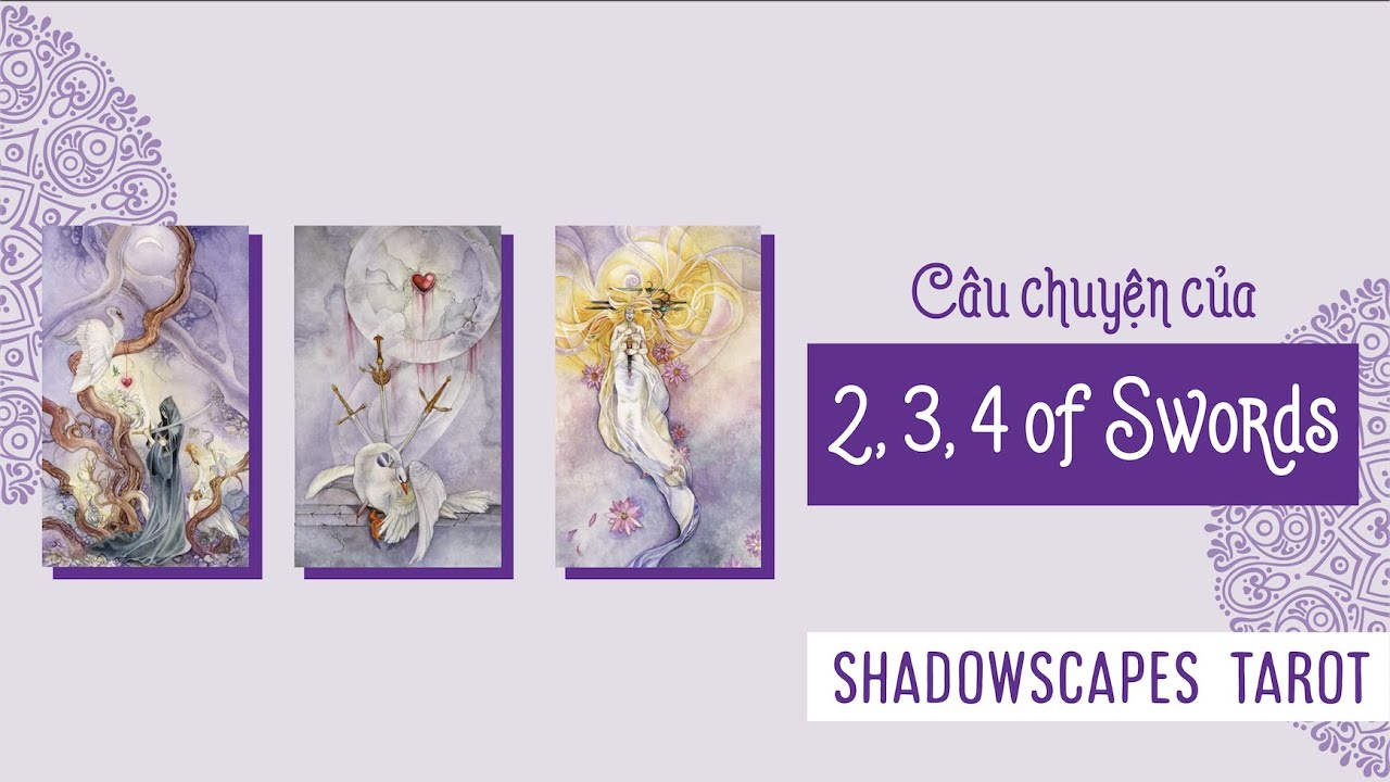 THE TINY TALK | Shadowscapes Tarot - Câu chuyện của 2, 3, 4 of Swords - YouTube
