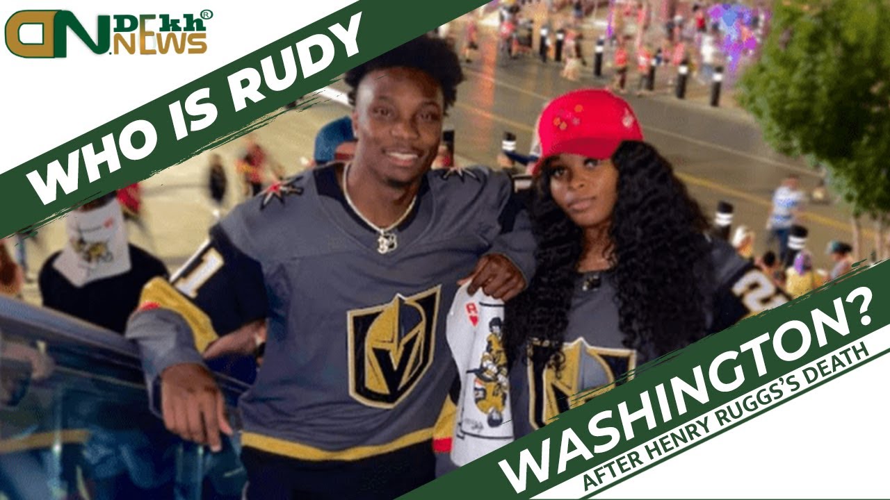 Who is Rudy Washington? After Henry Ruggs's Death His Girlfriend Goes ...
