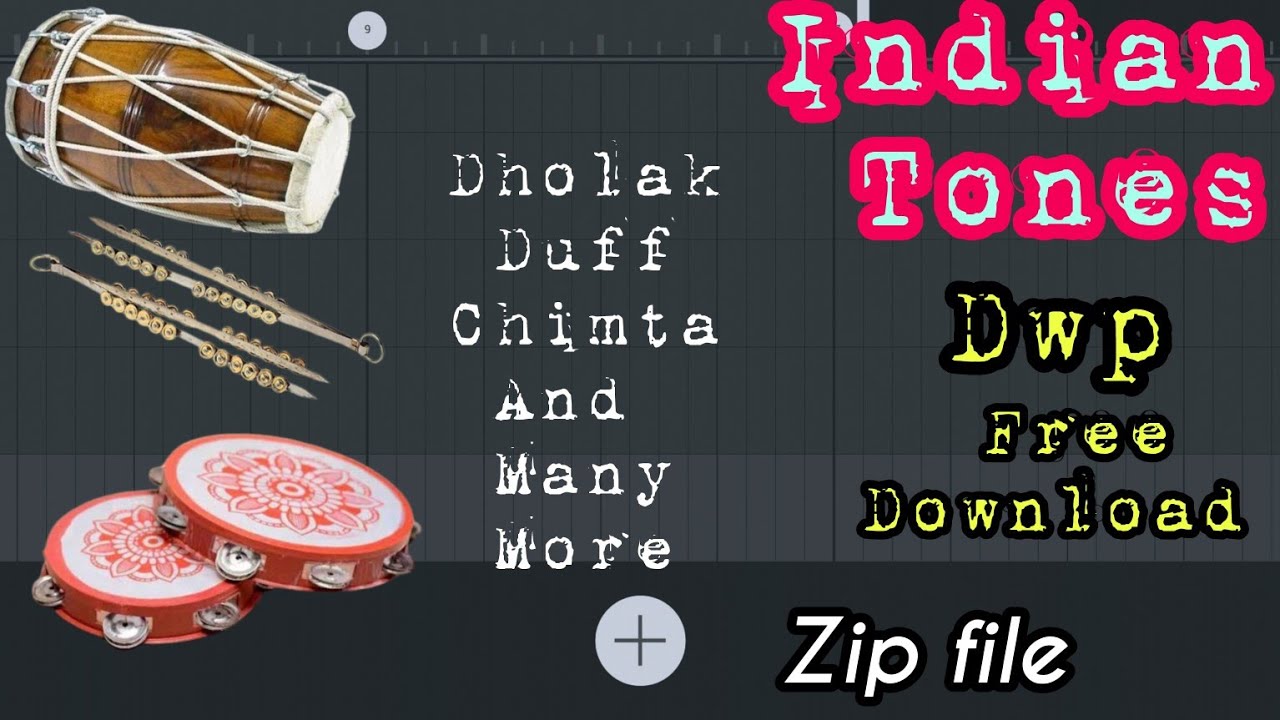 Indian tones free download| Indian tones dwp free download|Dholak|duff ...