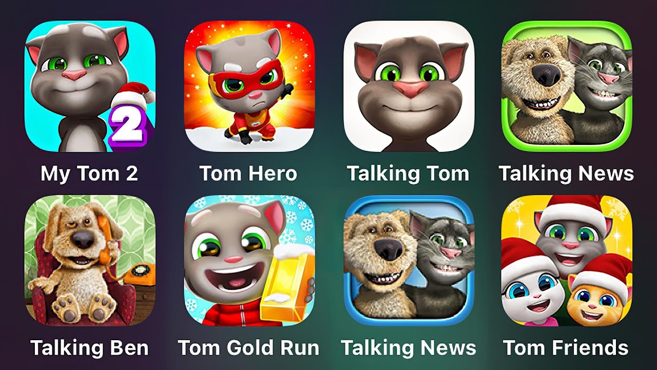 My Tom 2, Tom Hero, Talking Tom, Talking News, Talking Ben, Tom Gold ...