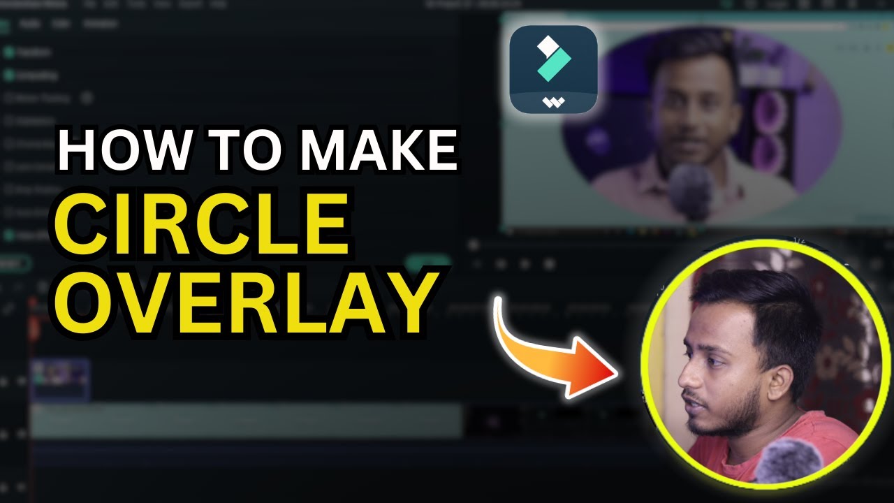 How to Make Circle Overlay in Filmora - YouTube