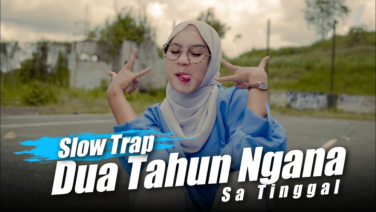 Full Mashup Sad Dua Tahun Ngana Mashup Slow Trap ( DJ Topeng Remix ...
