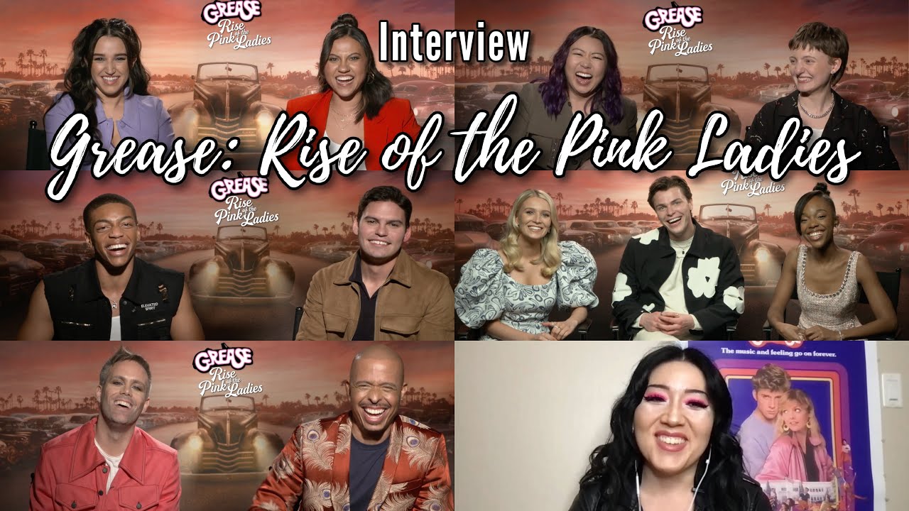 'Grease 1 or Grease 2?' Grease: Rise of the Pink Ladies Cast INTERVIEW ...