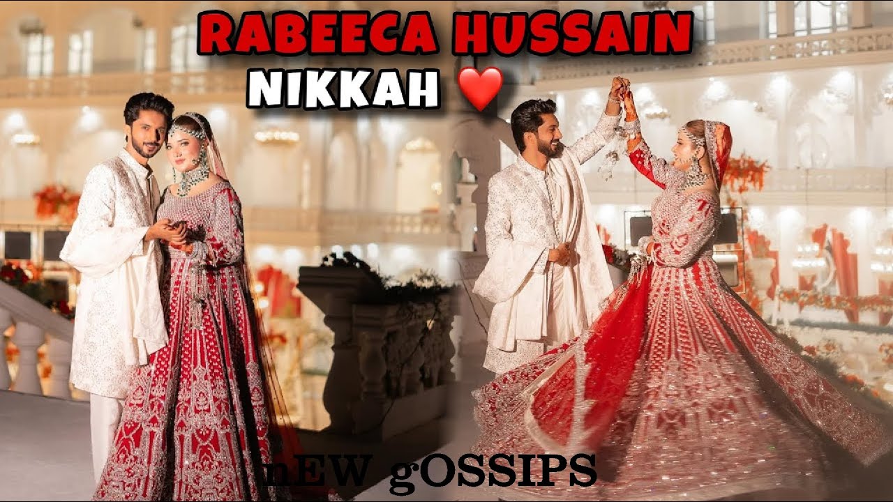 Rabeeka kashif Khan And Hussain Tareen Official Nikkah Video | Huaanain ...