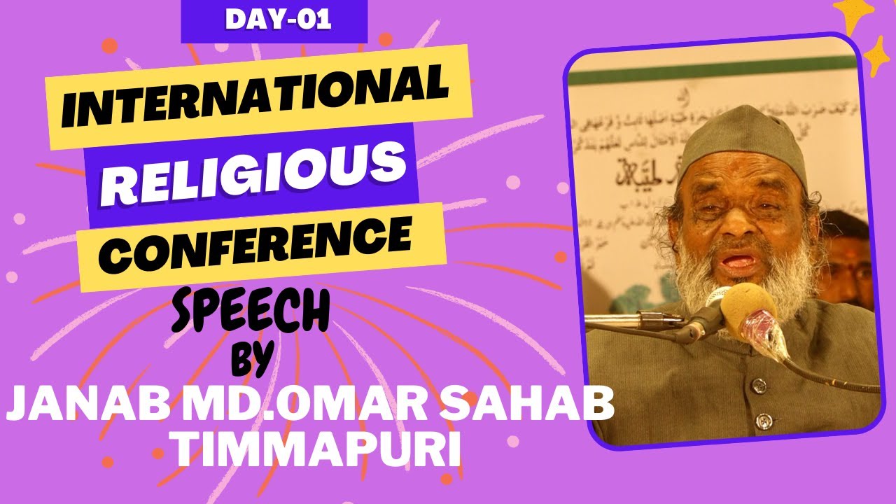 Speech by Moulvi MD Omar Sahab Ustad Timmapuri - YouTube
