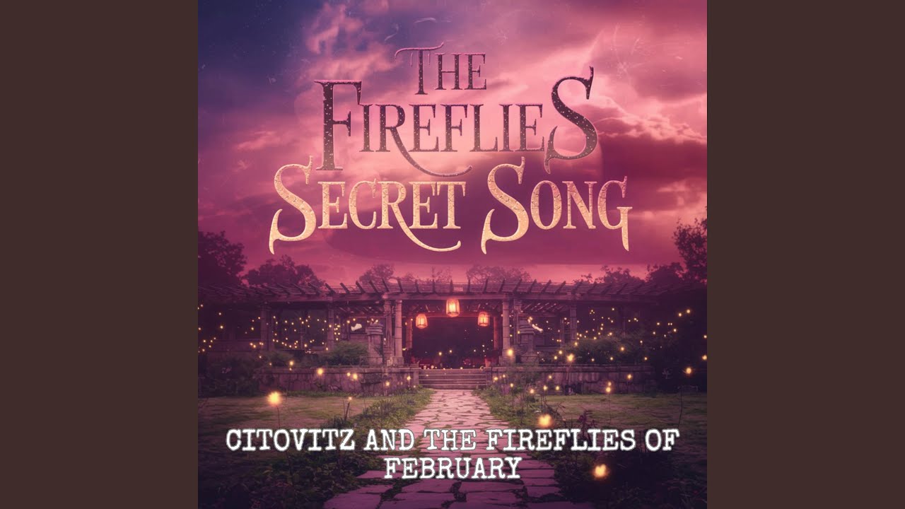 The Fireflies Secret Song - YouTube