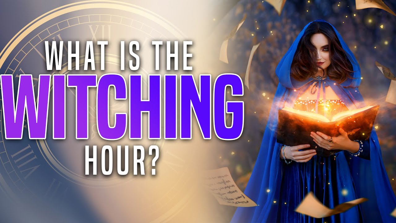 What Is The Witching Hour & How Does It Affect Christians? - YouTube